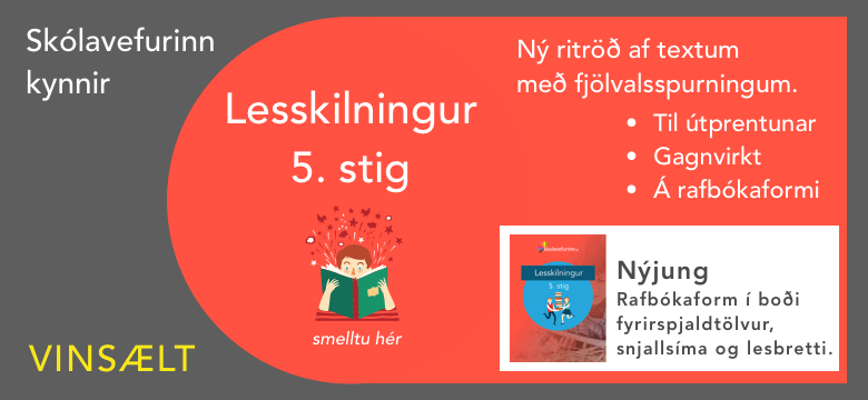 Nýtt: Lesskilningur – 5. stig. – 27 lestextar | skolavefurinn.is